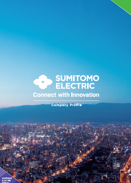 Company Profile | Sumitomo Electric Industries, Ltd.